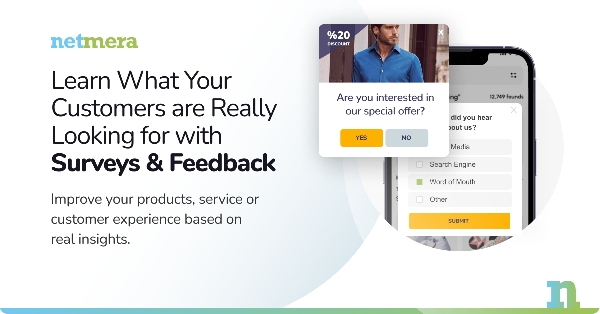 Understand Your Customers With Survey & Feedback Solutions - Netmera